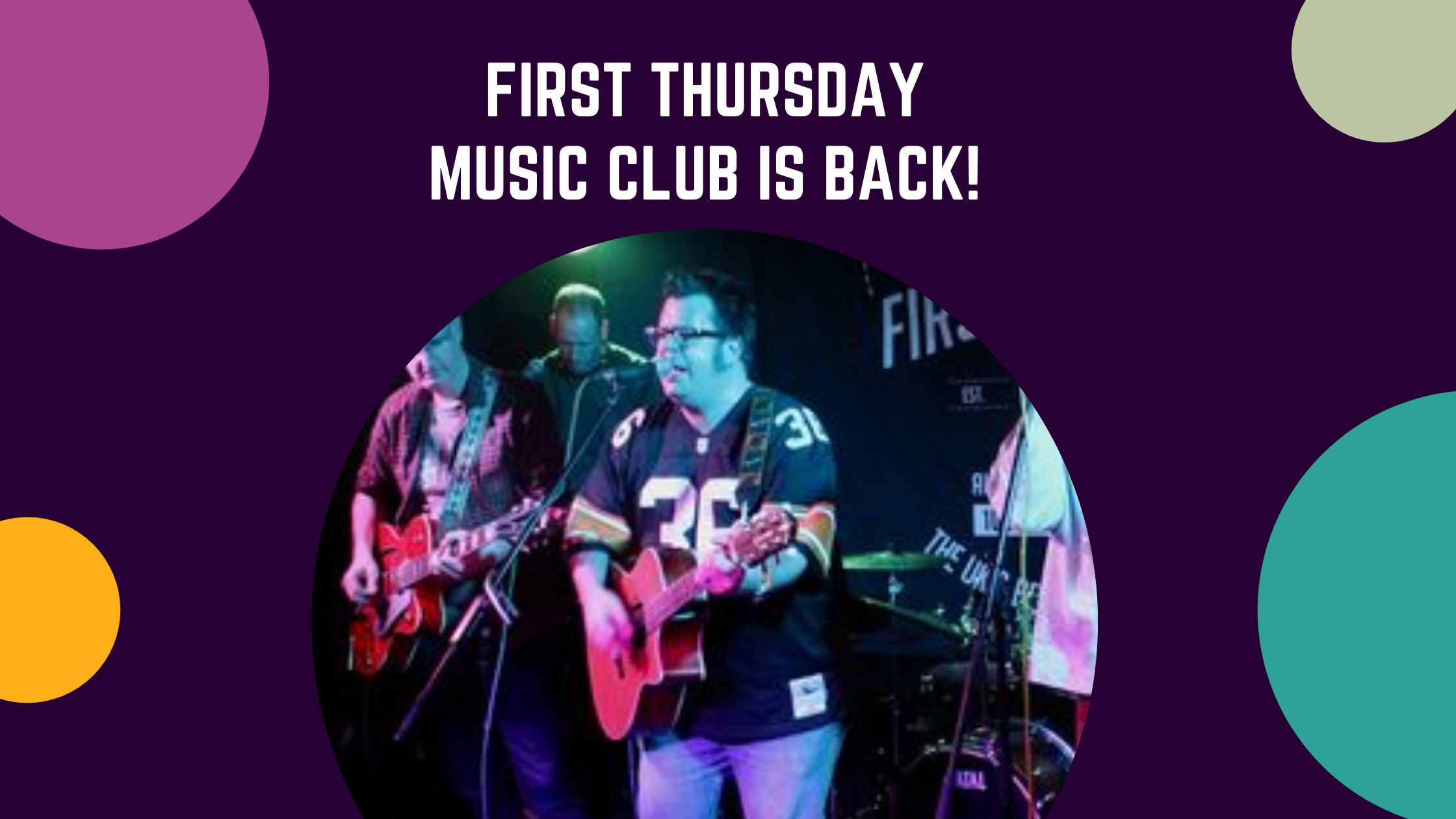 FIRST THURSDAY MUSIC CLUB IS BACK, THIS TIME AT A NEW VENUE - Discover ...